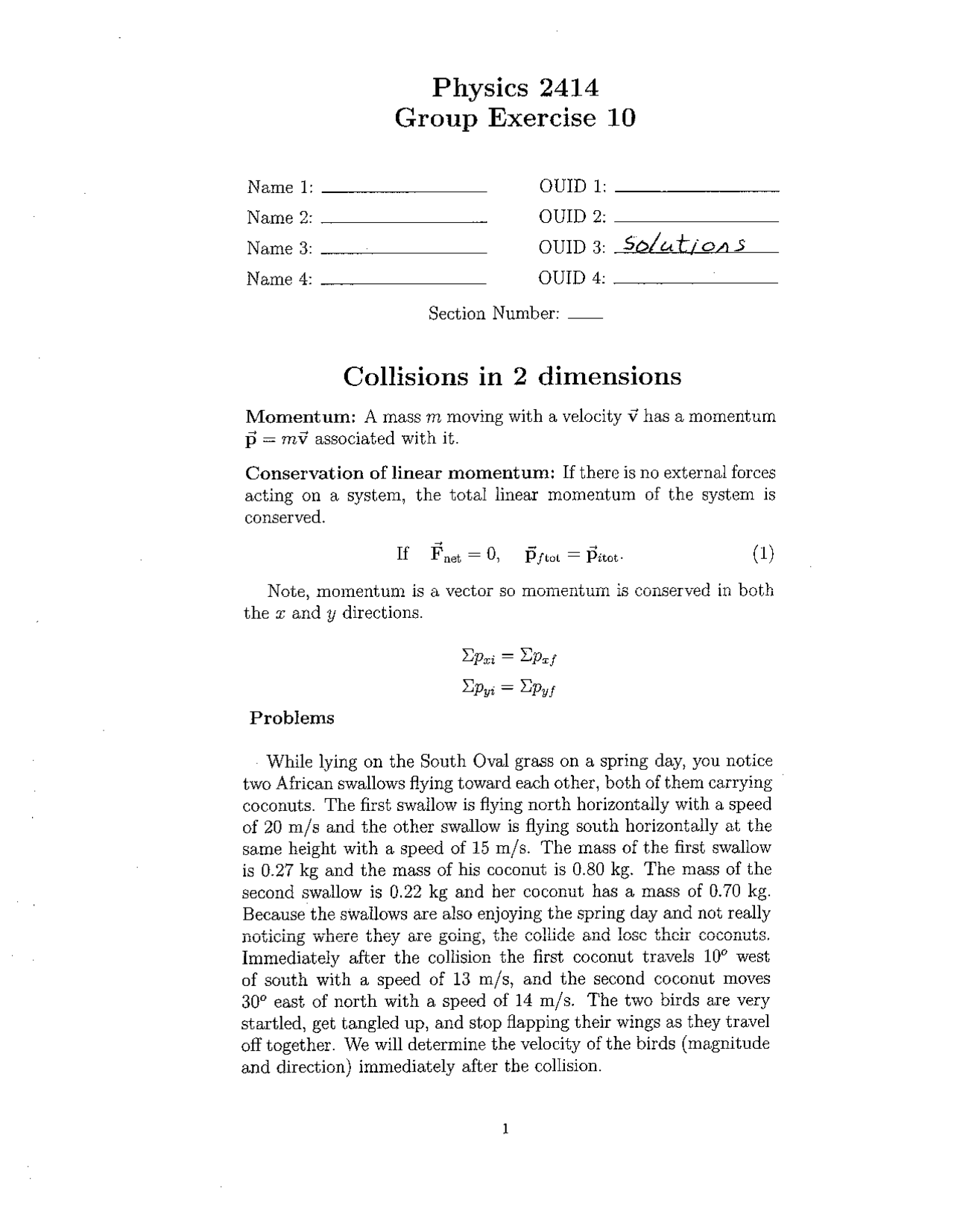 Solutions Group Problem 10 - General Physics for Life Science Oriented | PHYS 2414 - Docsity