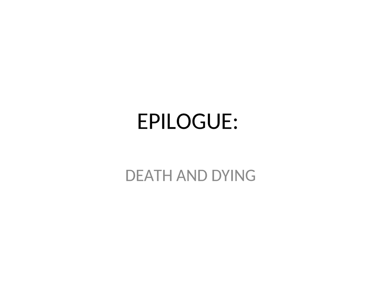 Epilogue Powerpoint Notes On Lifespan Development Psy 3300 Docsity