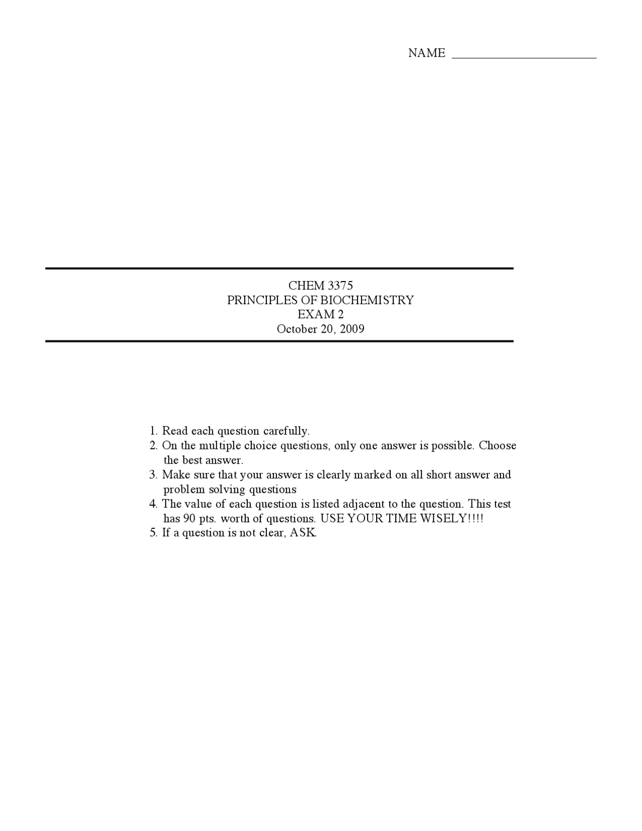 Exam 2 Questions Principles Of Biochemistry 2009 Chem 3375 Docsity