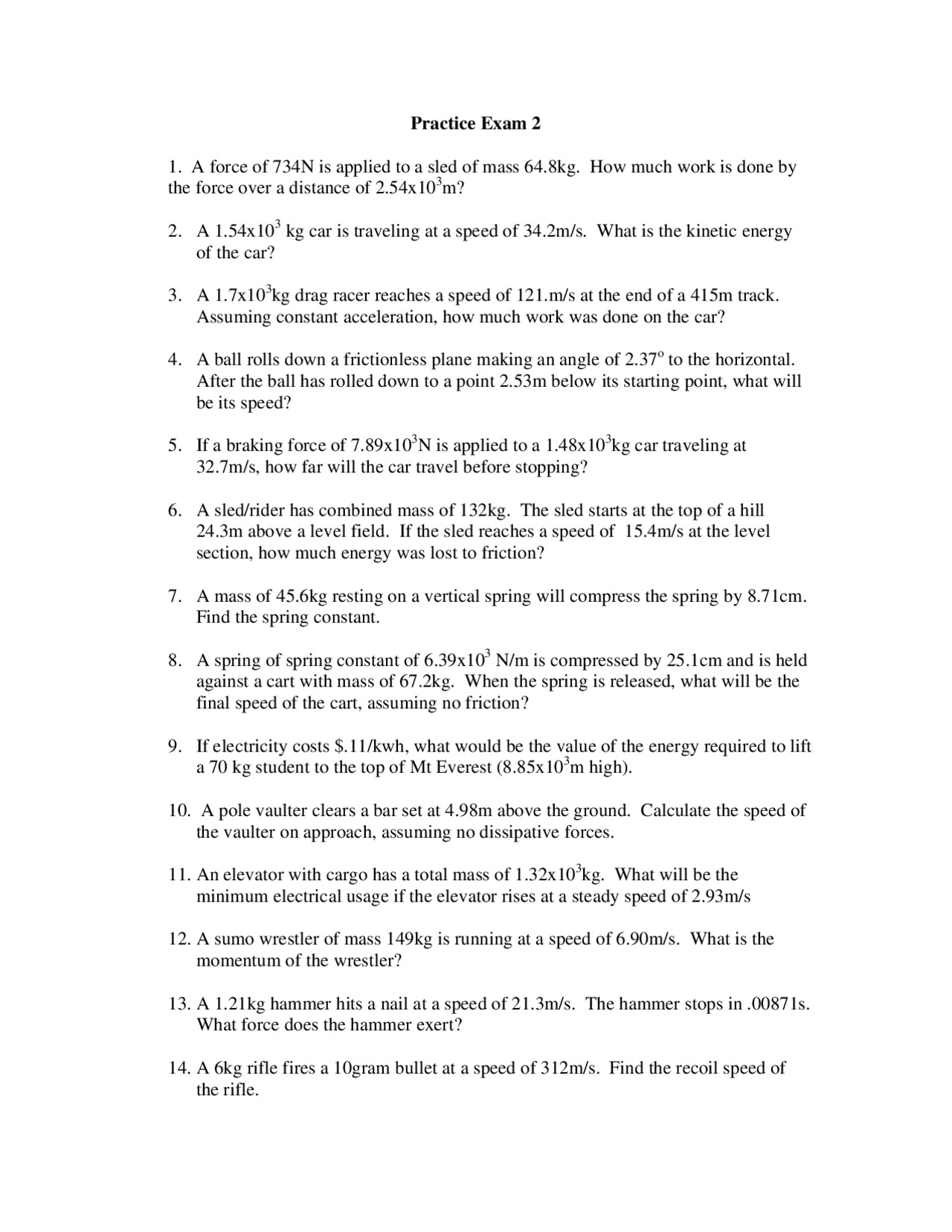 25 Questions For Practice Exam 2 Algebra Based Physics I Phy 1603