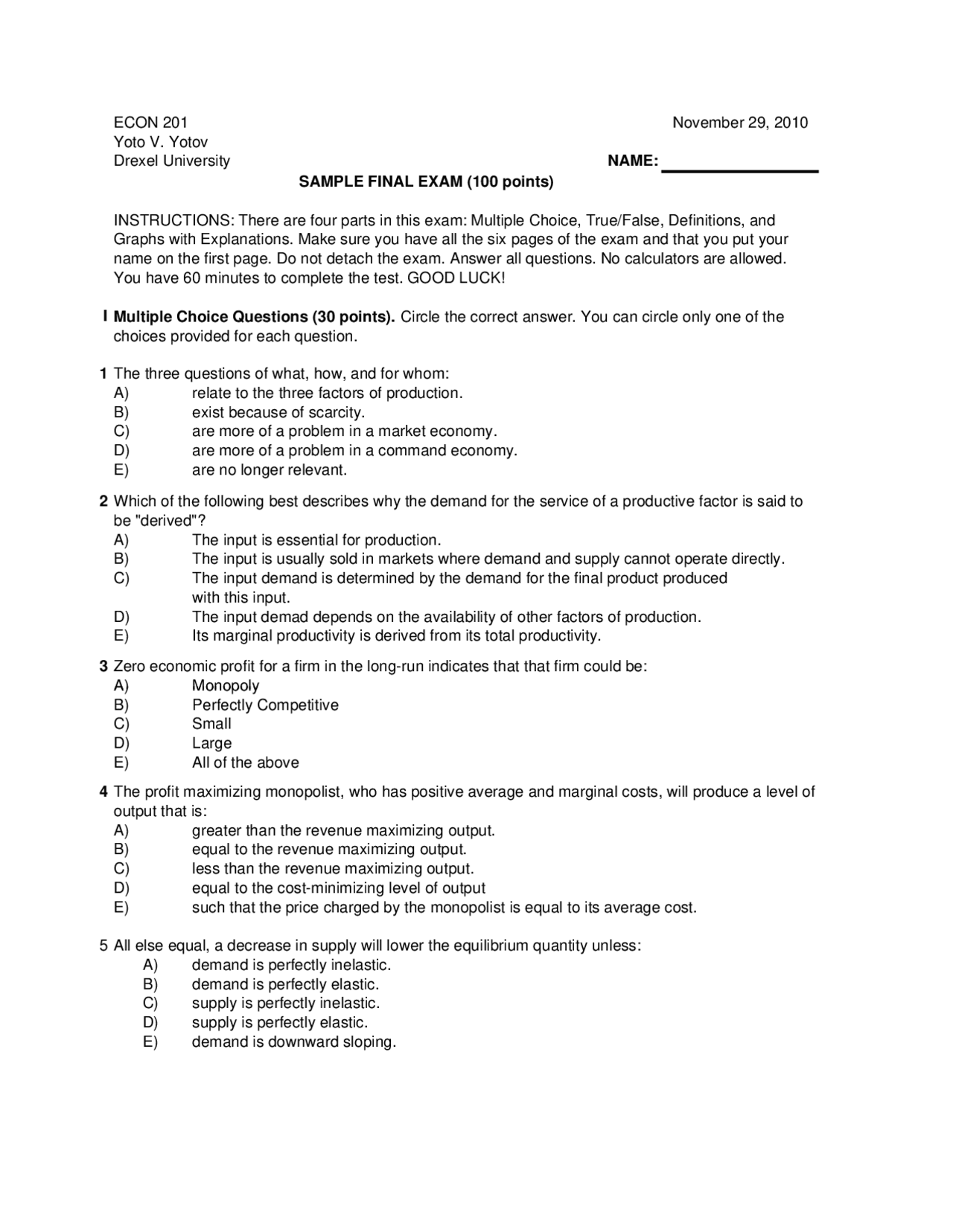 Sample Final Exam Principles Of Microeconomics Fall 2010 Econ 201