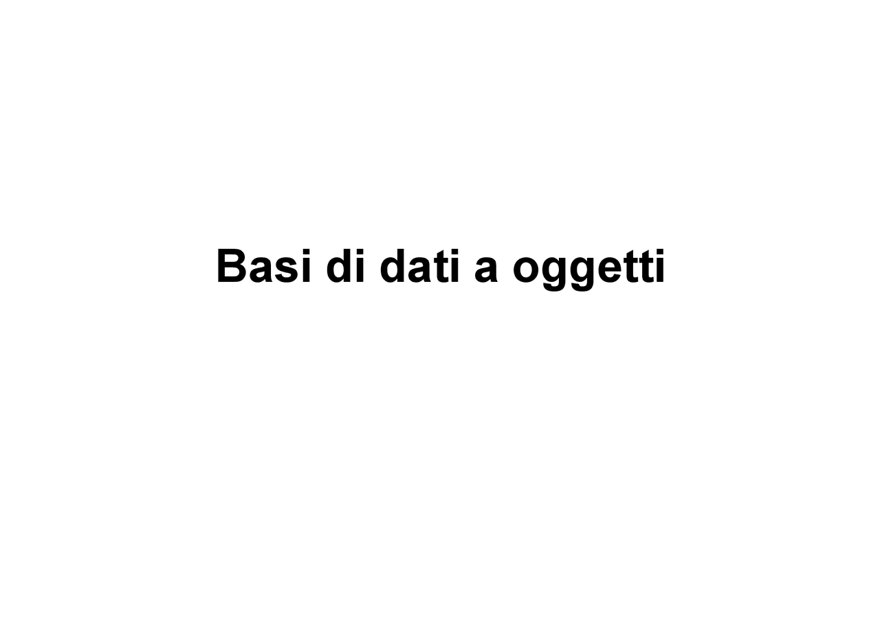 Basi Di Dati Basi Di Dati A Oggetti Docsity
