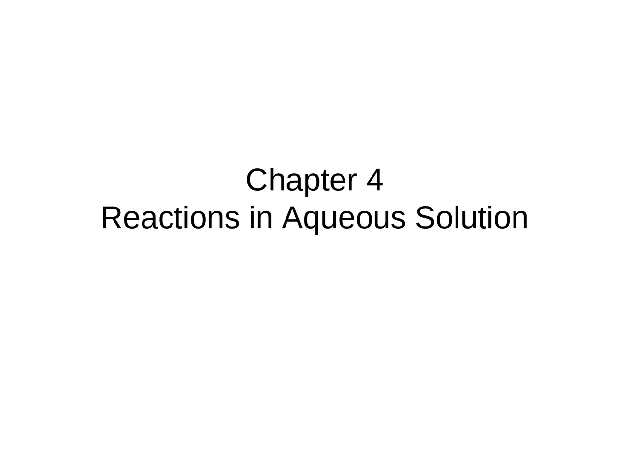 Lecture Slides On Reactions In Aqueous Solution Chm 121 Docsity