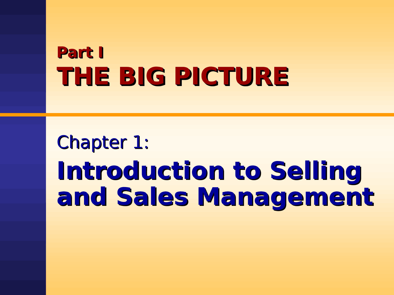 Introduction To Selling And Sales Management Lecture Slides Mktg