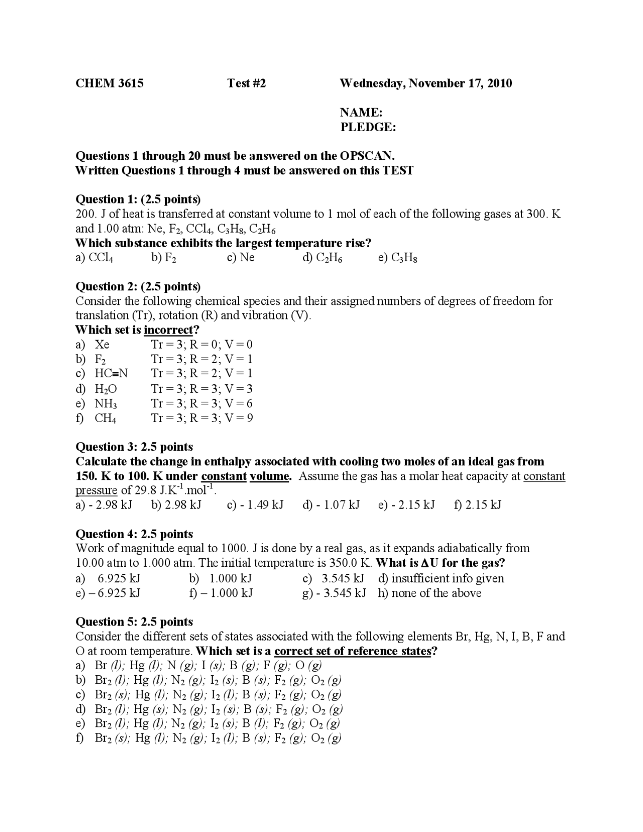 Test 2 Questions - Physical Chemistry - Fall 2010 | CHEM 3615 | Exams ...