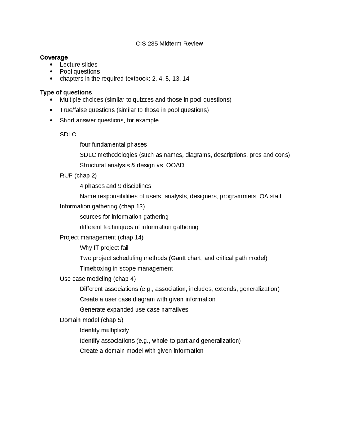 CIS 235 Midterm Review: SDLC, Use Case Modeling, Project Management and More - Prof. Zhong ...