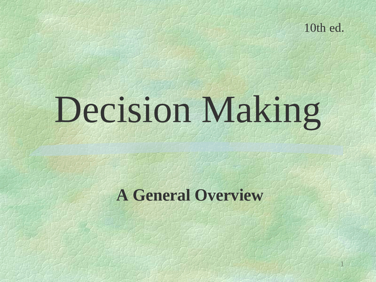 Overview Of Decision Making Lecture Slides Tom 301 Docsity