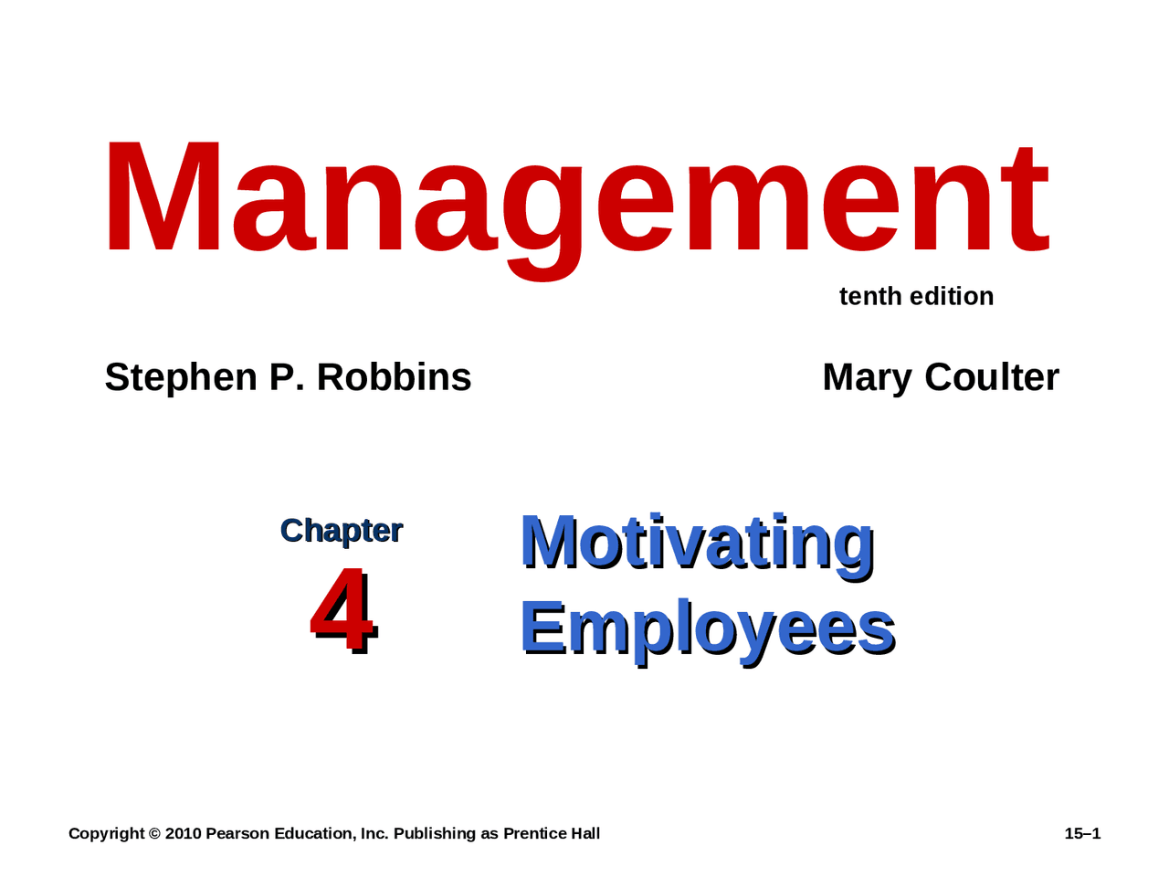 Motivating Employees Lecture Slides Mgt 305 Docsity