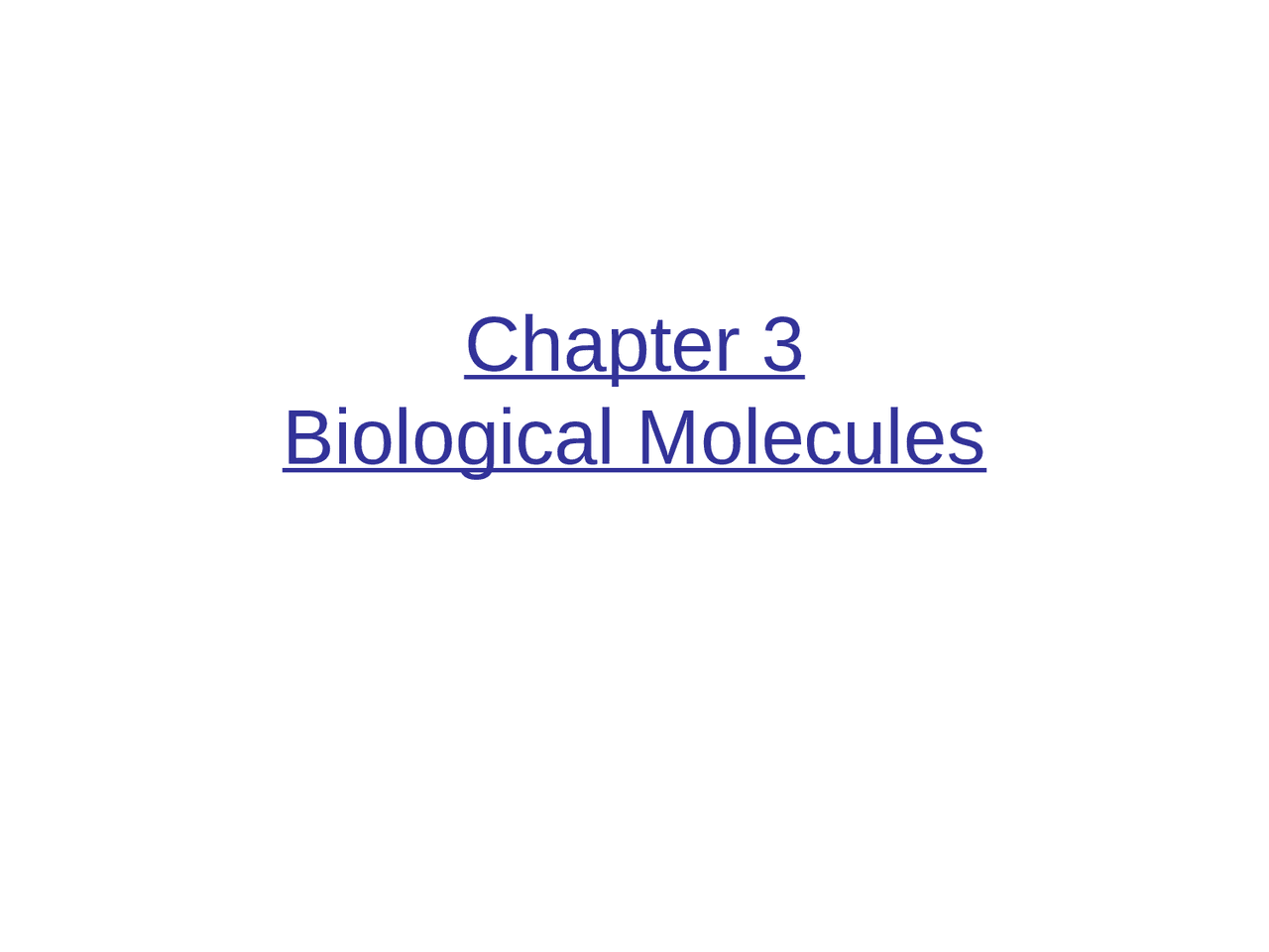 Chapter 3 Biological Molecules General Biology Biol 1001 Docsity