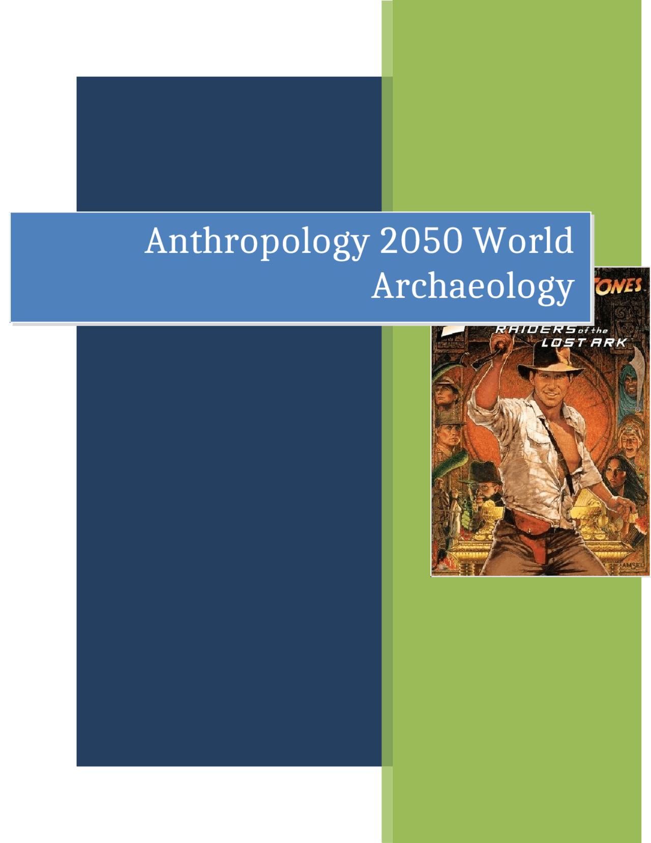 Notes on Anthropology in World Archeology | ANTH 2050 | Study notes ...