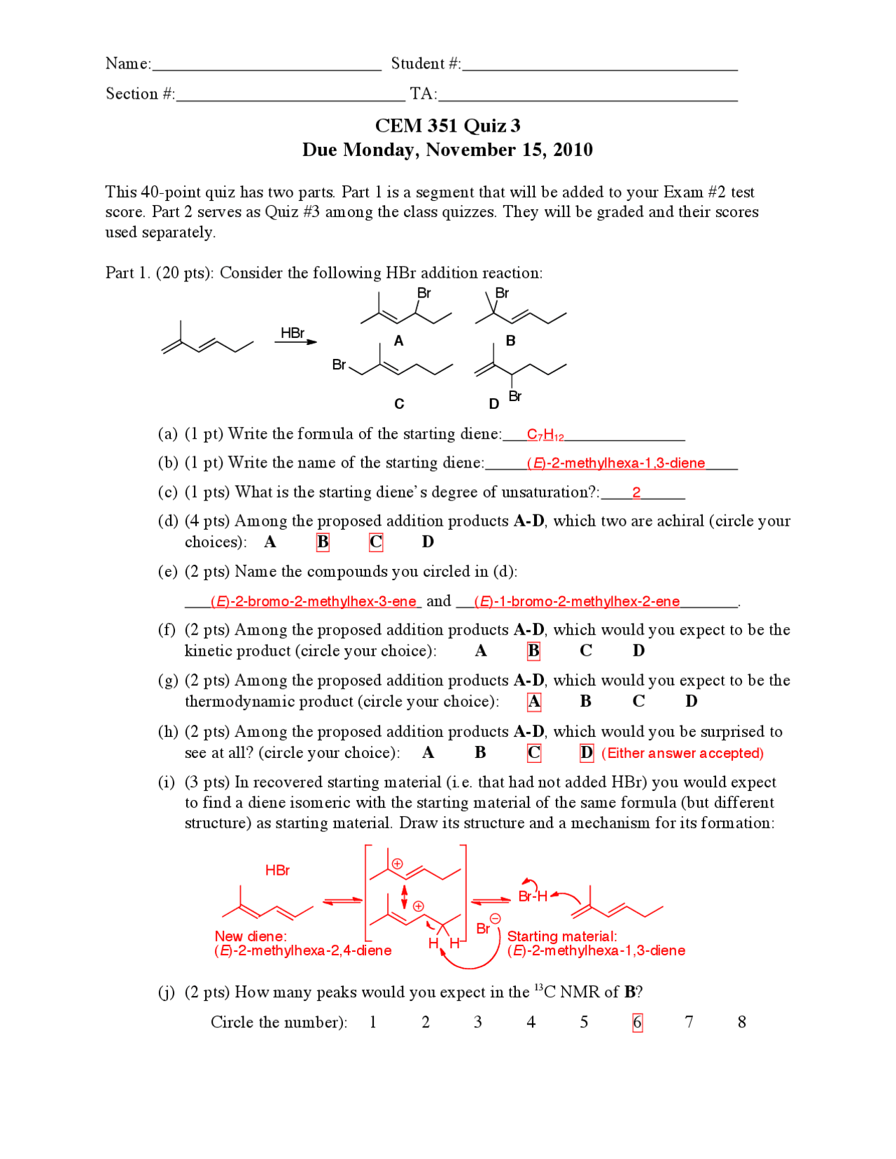 Quiz 3 for CEM 351: Organic Chemistry Reactions - Prof. James Jackson ...