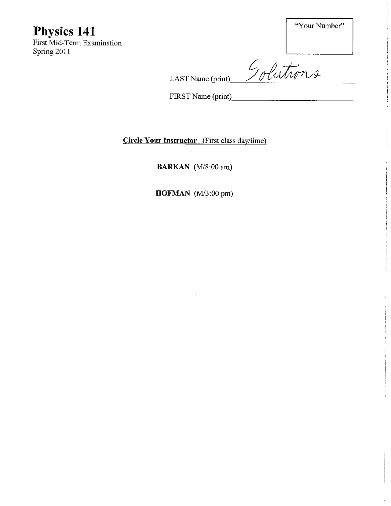 First Midterm Exam General Physics I Spring 2011 Phys 141 Docsity