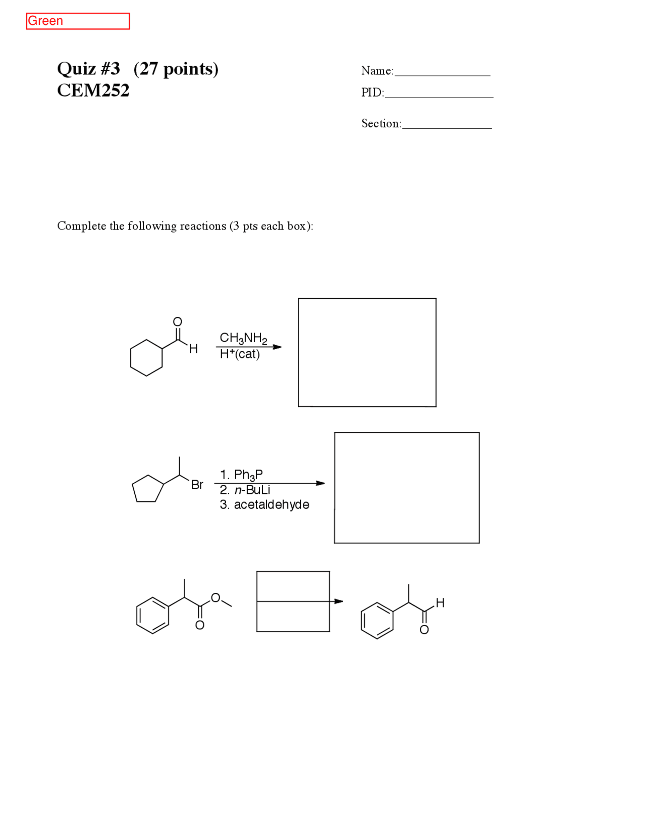 Solution For Quiz 3 Questions Organic Chemistry Ii Cem 252 Docsity