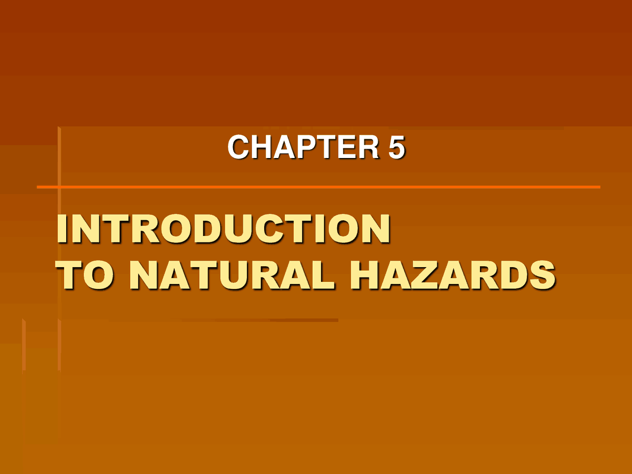 Introduction to Natural Hazards | GEOL 120 - Docsity