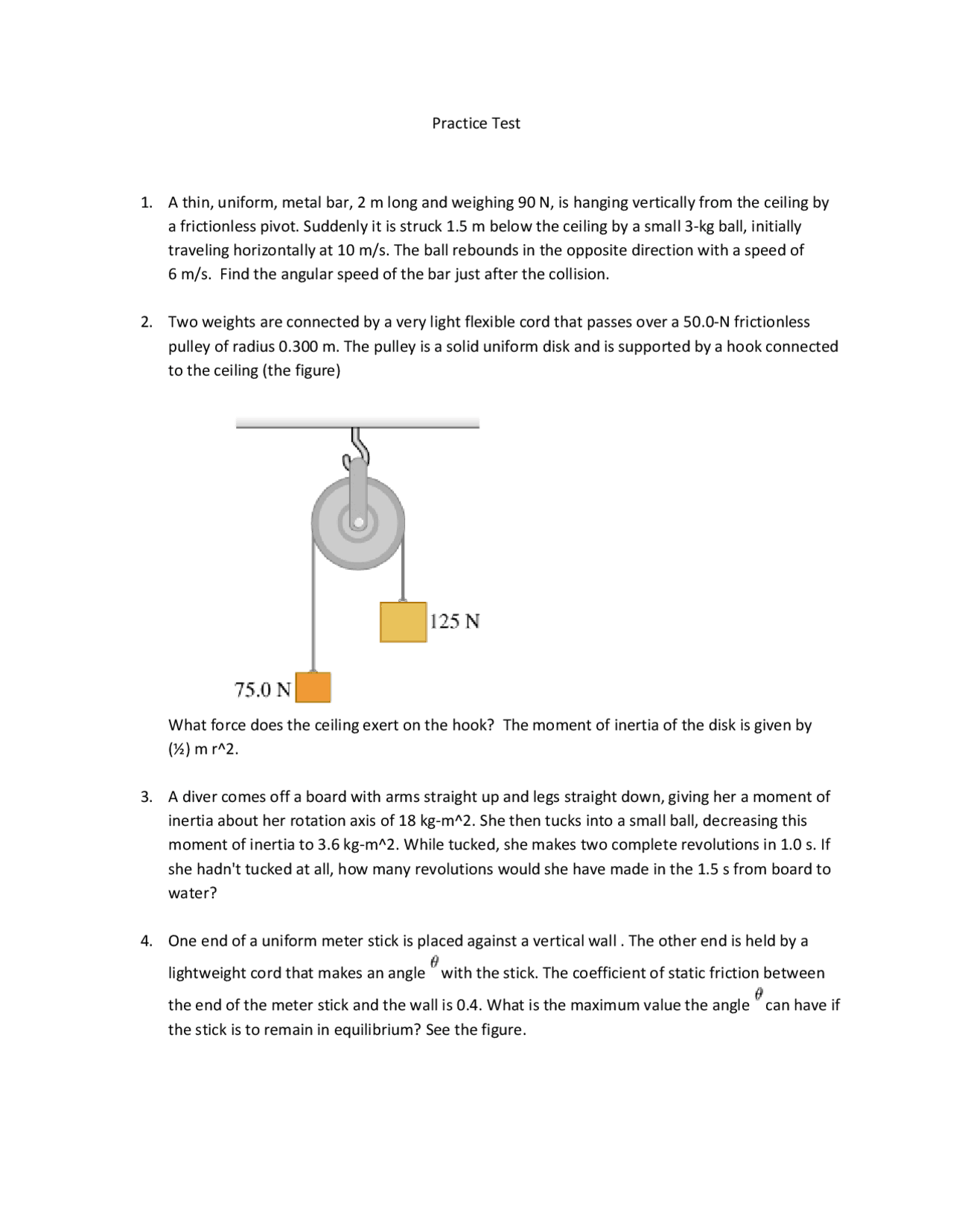 Practice Questions for Test 3 - Foundations of Physics I | PHYS 2305 ...