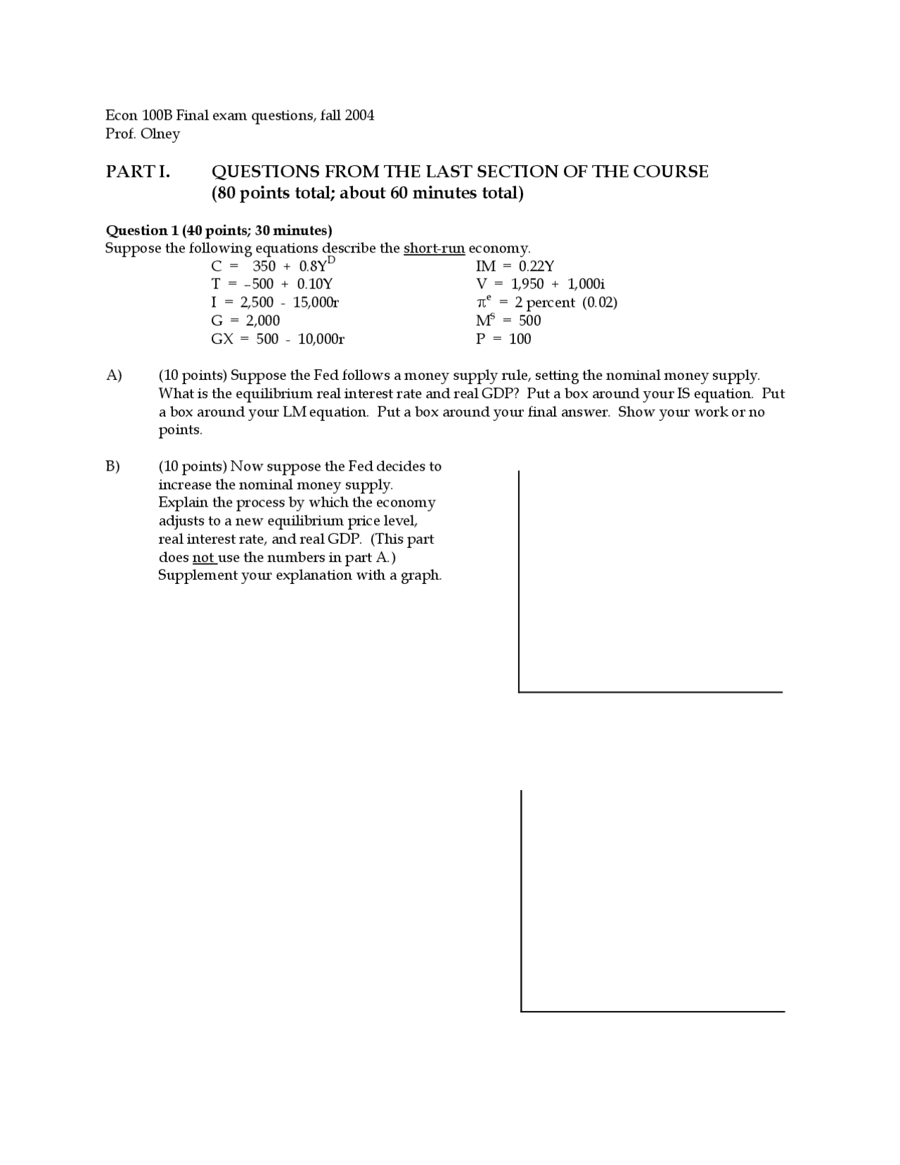 6 Final Exam Questions Economic Analysis Econ 100b Exams