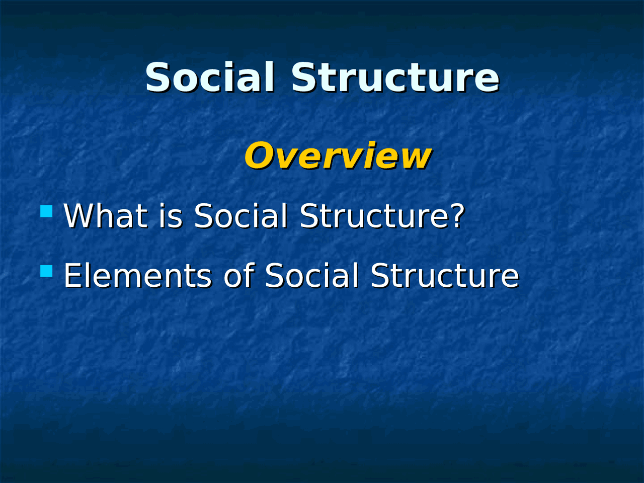 Social Structure Lecture Slides Socl 2001 Docsity