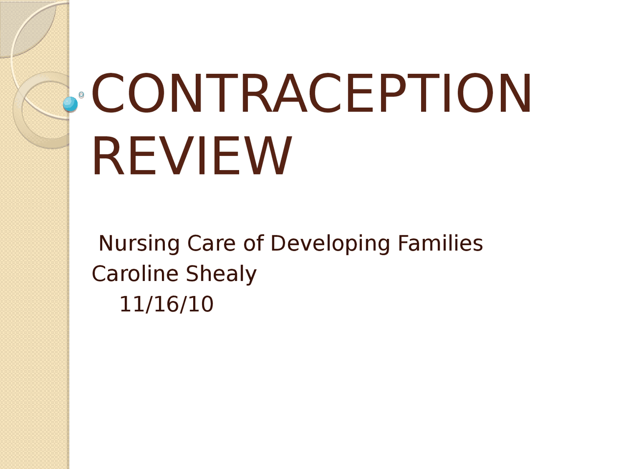 Contraception Review Lecture Slides Nurs 4351 Docsity