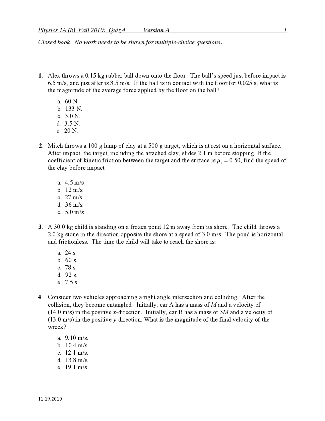 Quiz 4A with Solutions for Mechanics | PHYS 1A | Quizzes Mécanique | Docsity