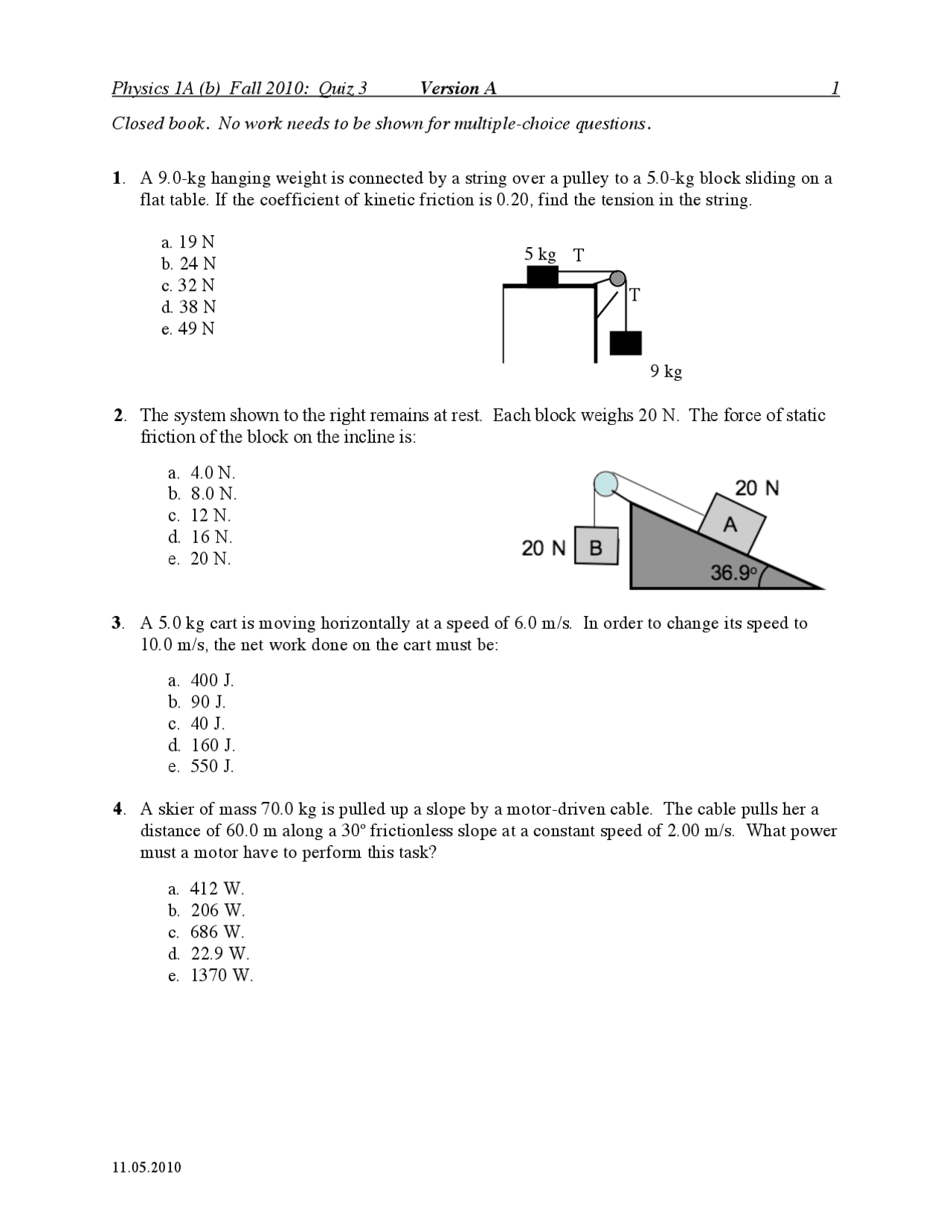 Mechanics - Quiz 3A with Solution Key | PHYS 1A - Docsity