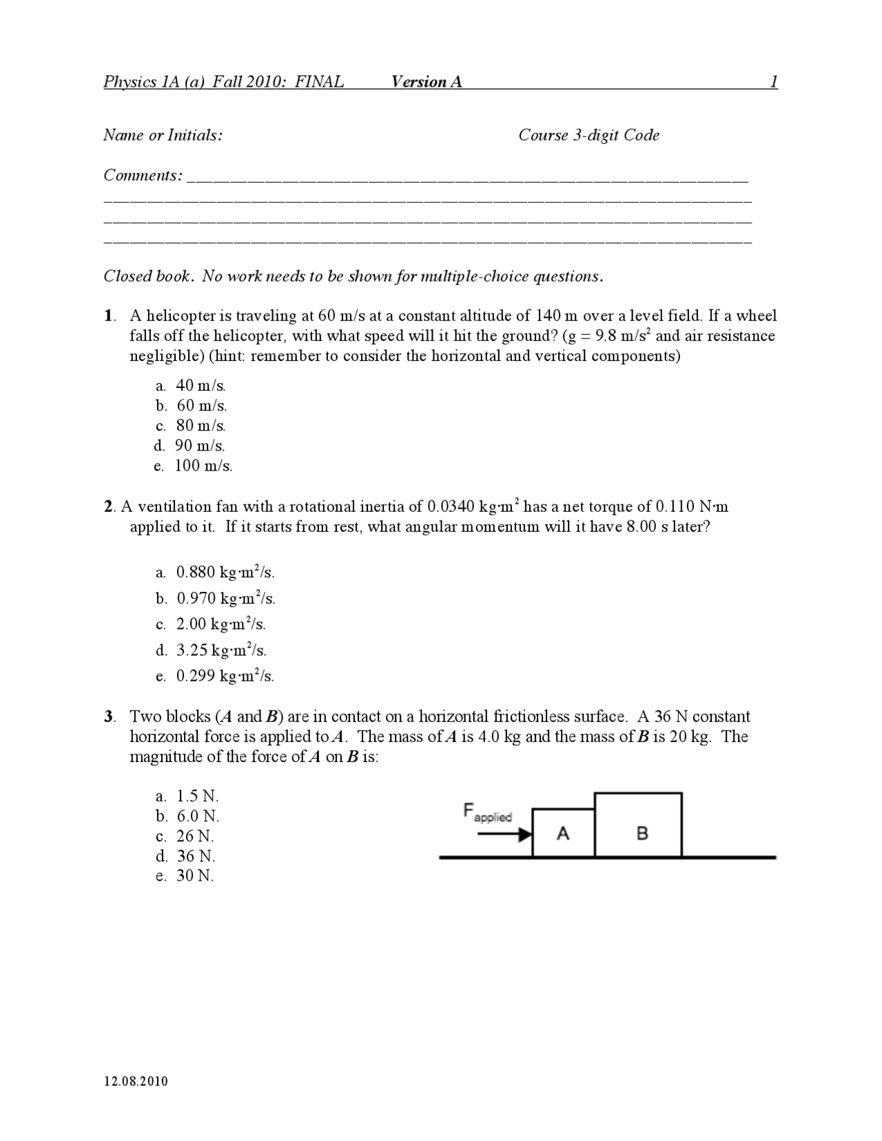 Final Exam A with Answer Key for Mechanics | PHYS 1A - Docsity