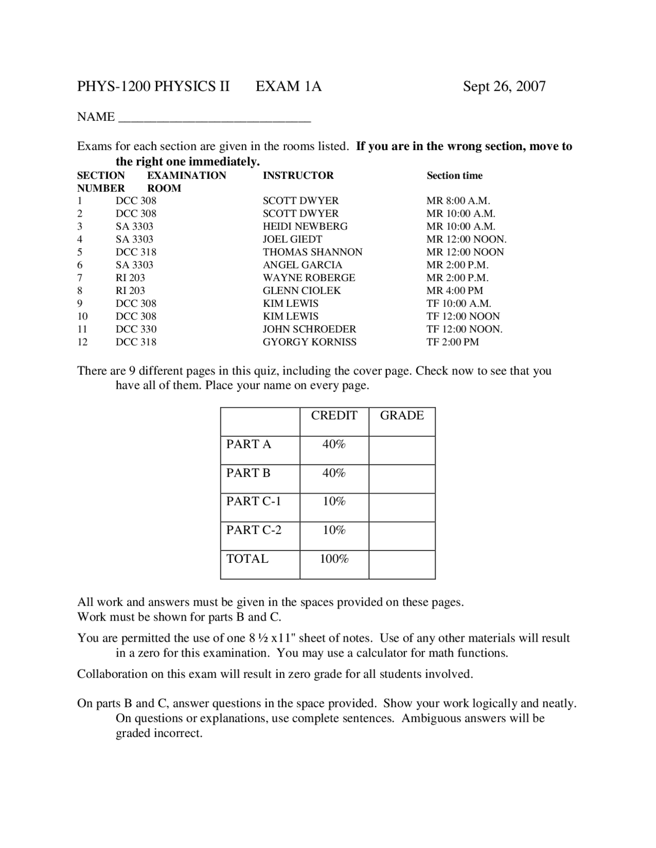 PHYS-1200 Physics II Exam 1A September 26, 2007 - Prof. Scott R. Dwyer ...