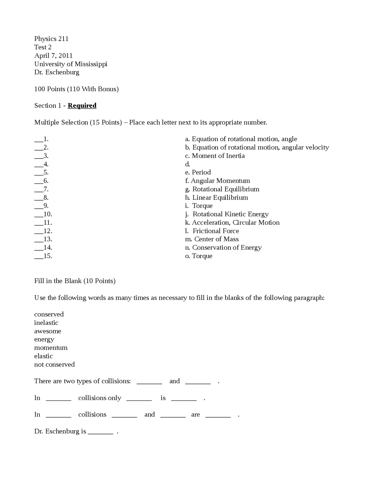 5 Problems for Exam 1 - Physics for Science and Engineering I | Phys 211 - Docsity