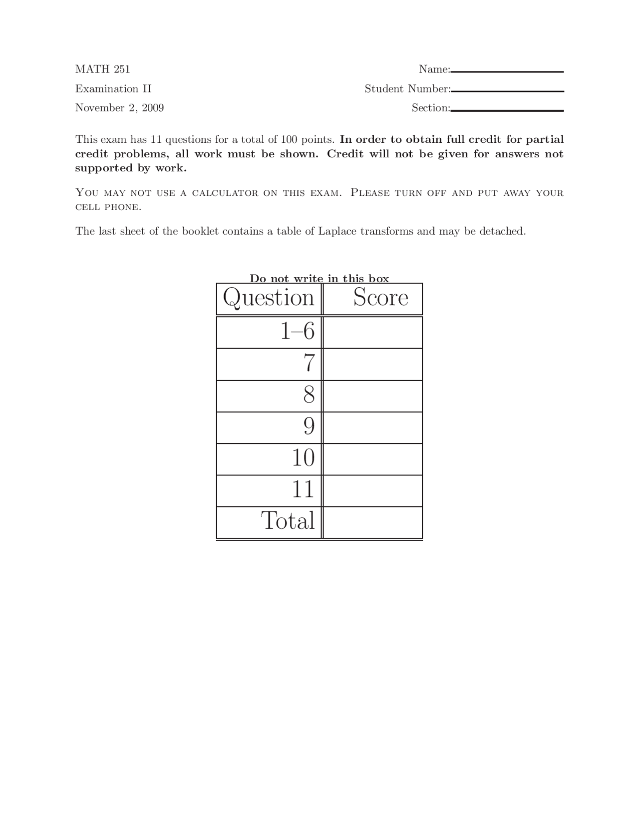 Math 251 Examination Ii November 2 2009 Prof Zachary Shi Tseng