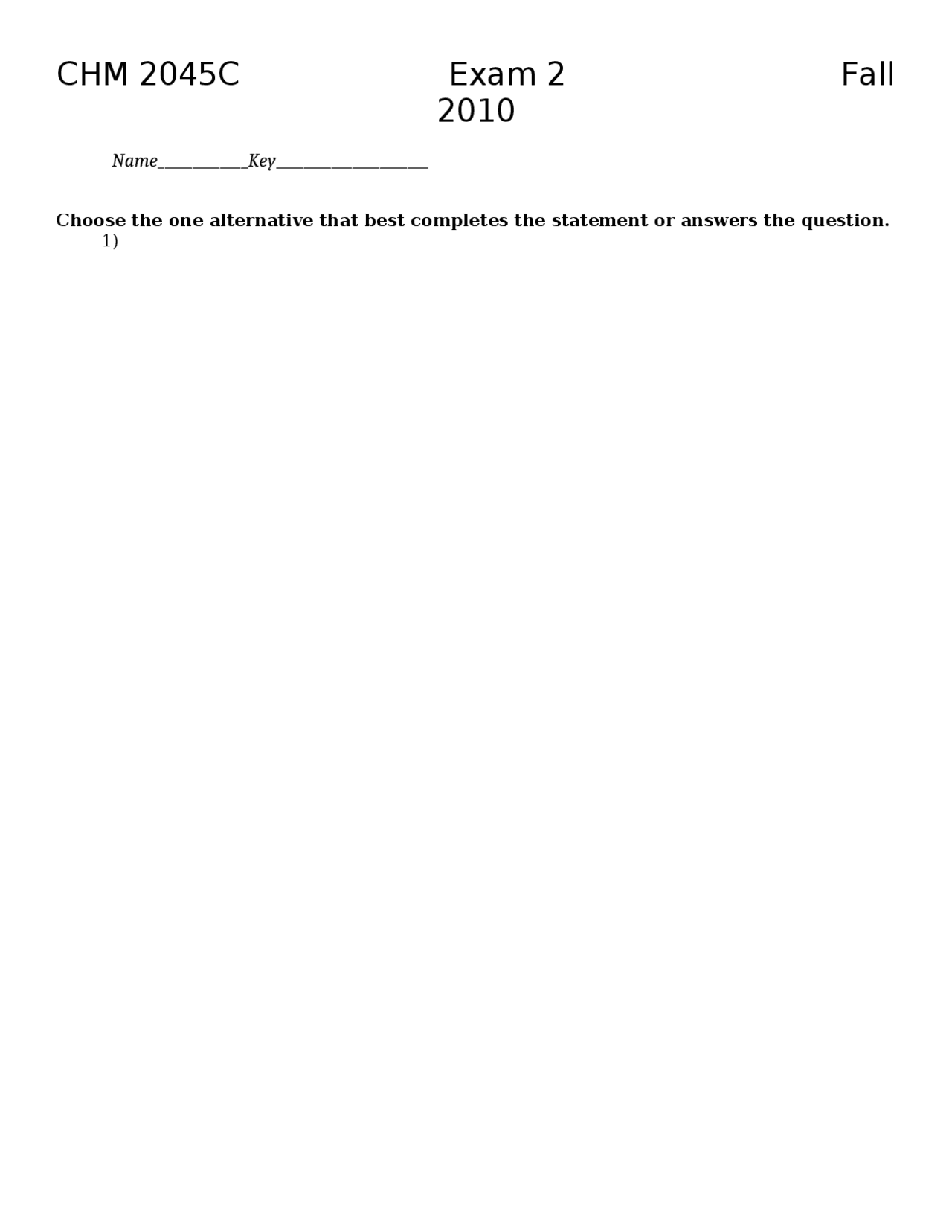 Practice Exam 2 On Chemistry Fundamentals I Fall 2010 Chm 2045