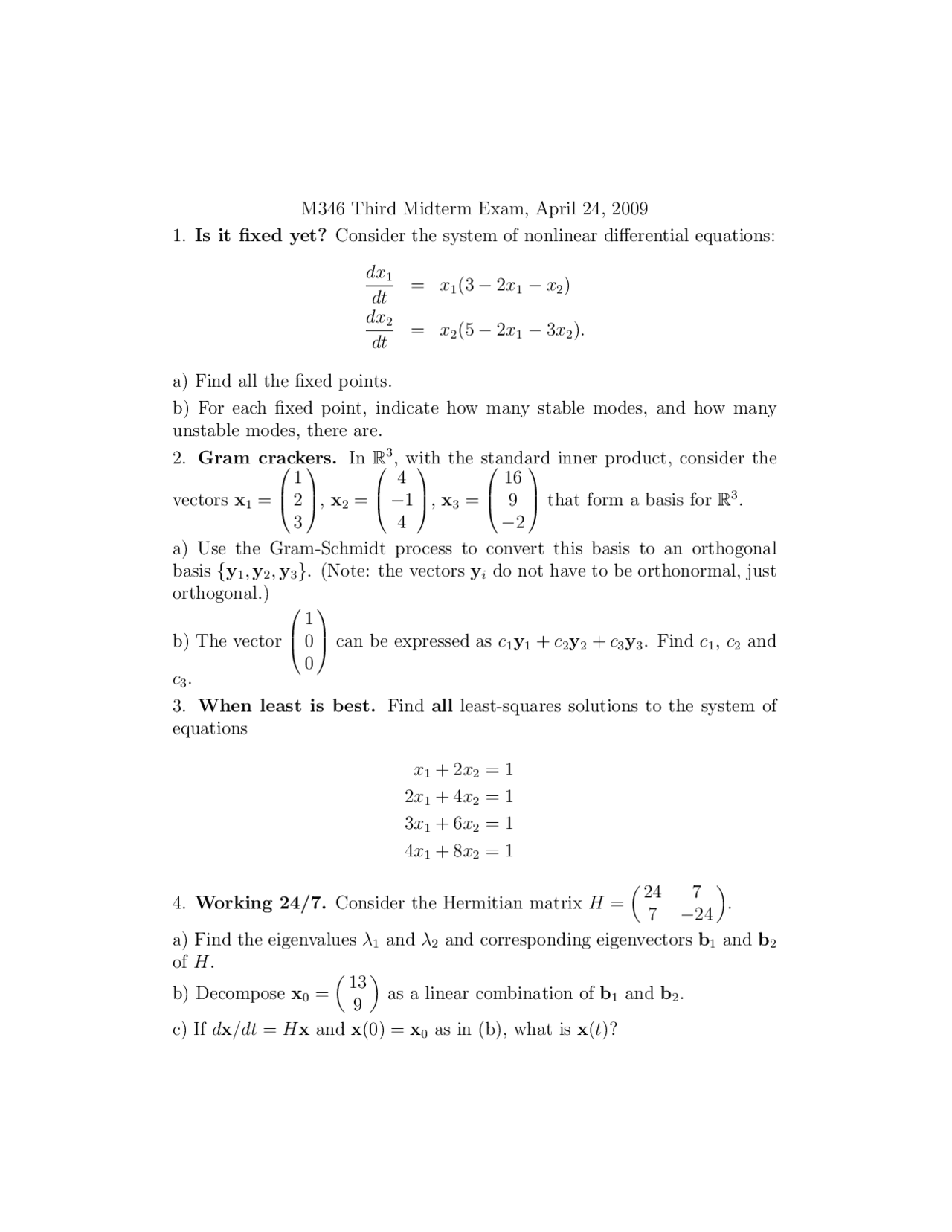 Third Midterm Exam - Applied Linear Algebra - Fall 2009 | M 346 | Exams ...