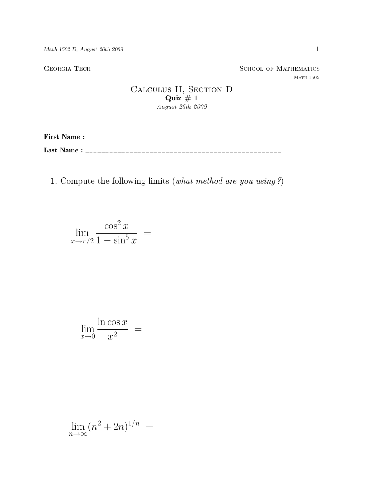 Quiz 1 for Computation of Limits - Calculus II - 2009 | MATH 1502 - Docsity