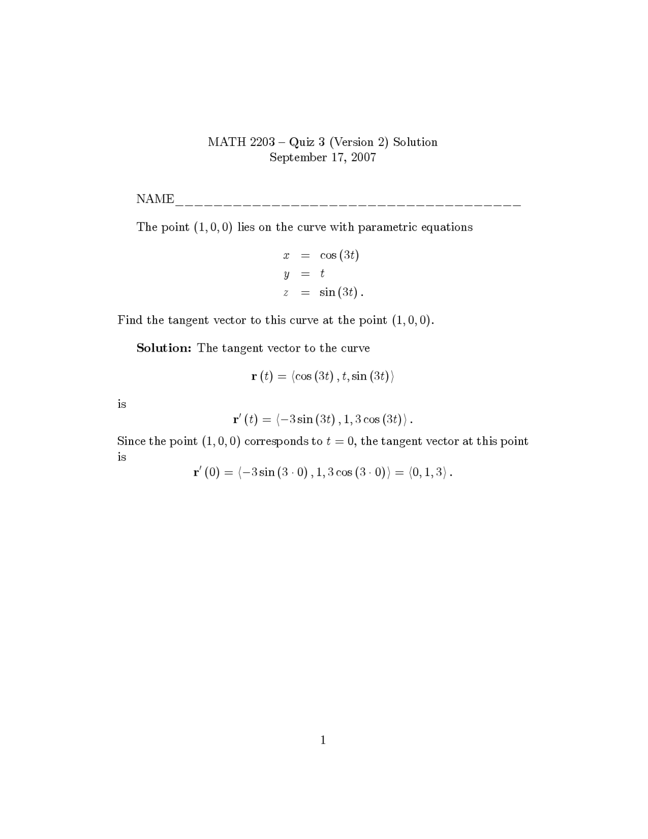 Quiz 3 Questions with Solutions - Calculus III - Fall 2007 | MATH 2203 - Docsity