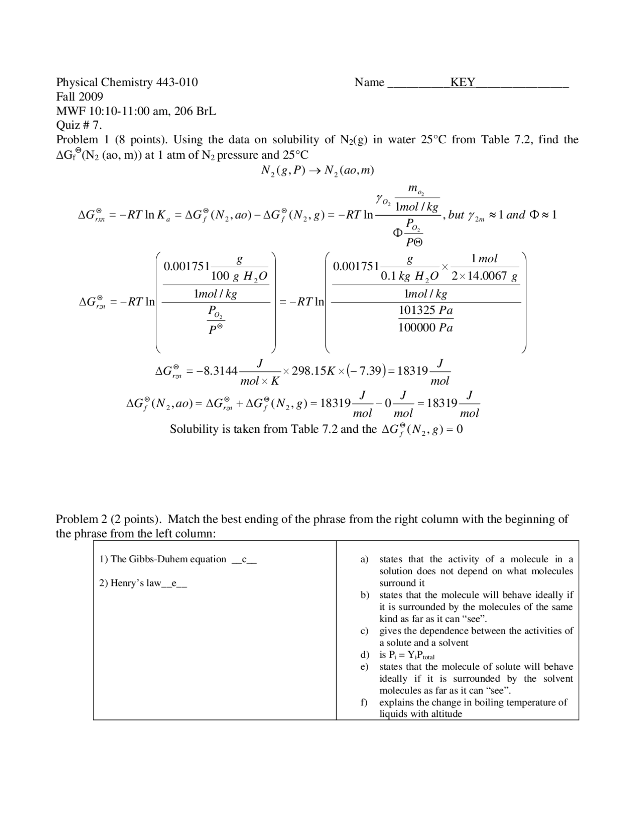 Quiz 7 Answer Key | Physical Chemistry I | CHEM 443 - Docsity