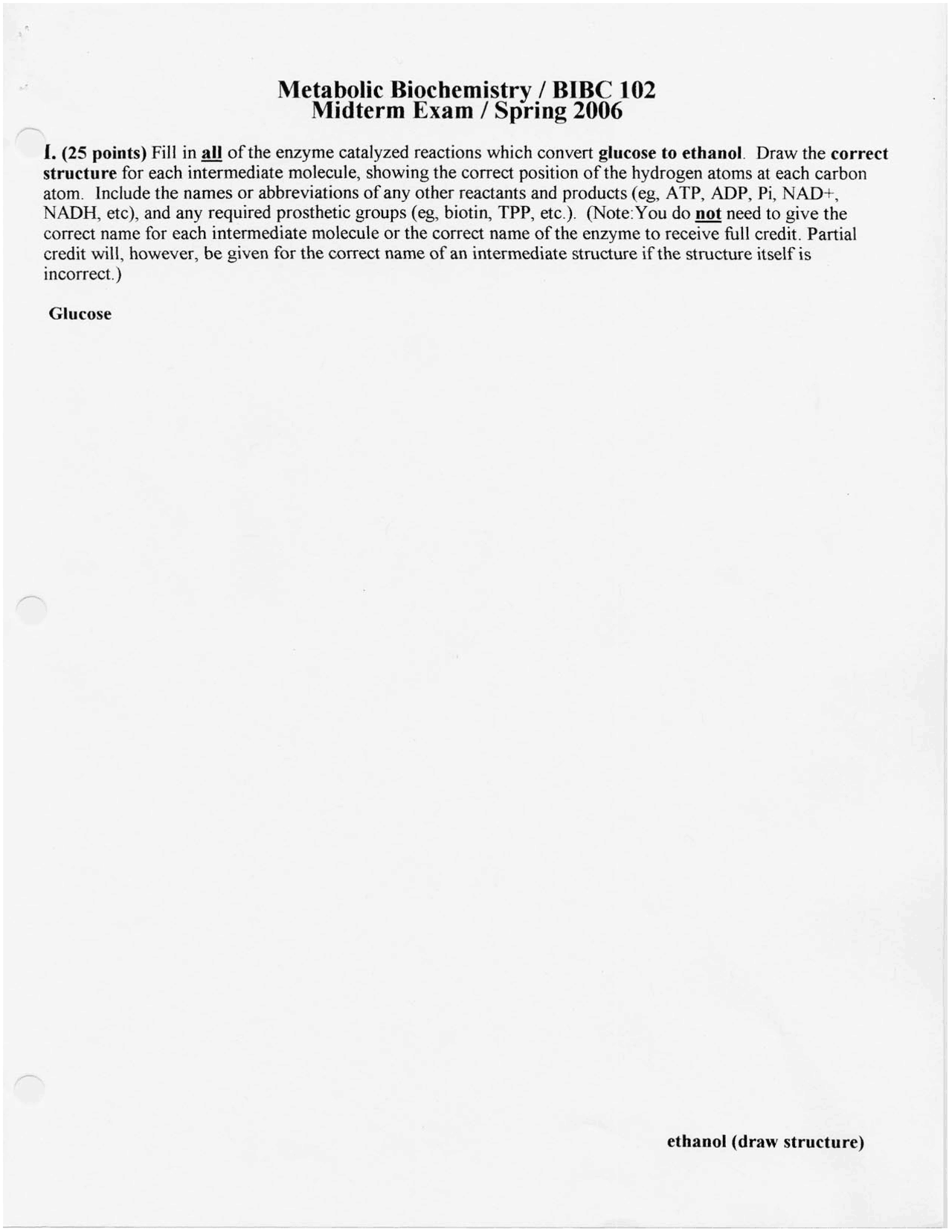Midterm Exam For Metabolic Biochemistry Spring 2006 Bibc 102 Docsity