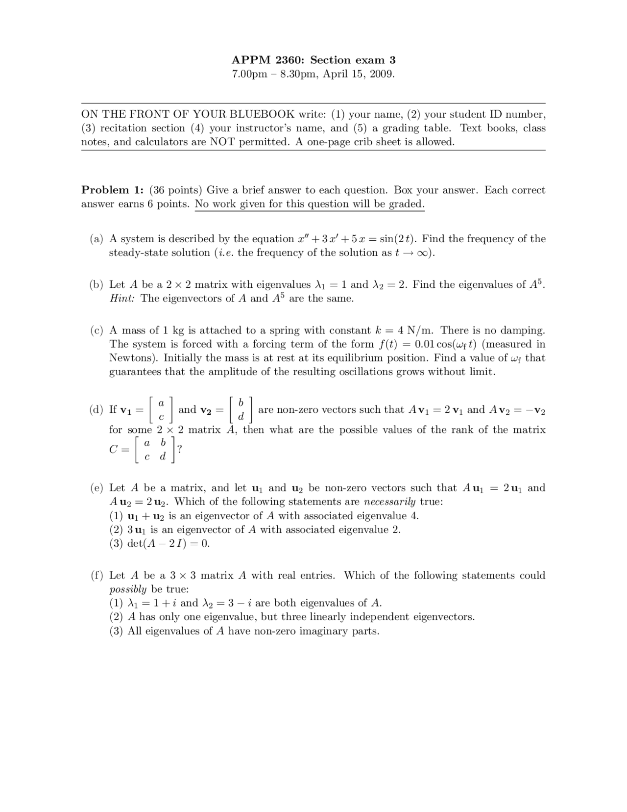 Problem Solutions for APPM 2360: Section Exam 3 - Prof. Per-Gunnar J ...