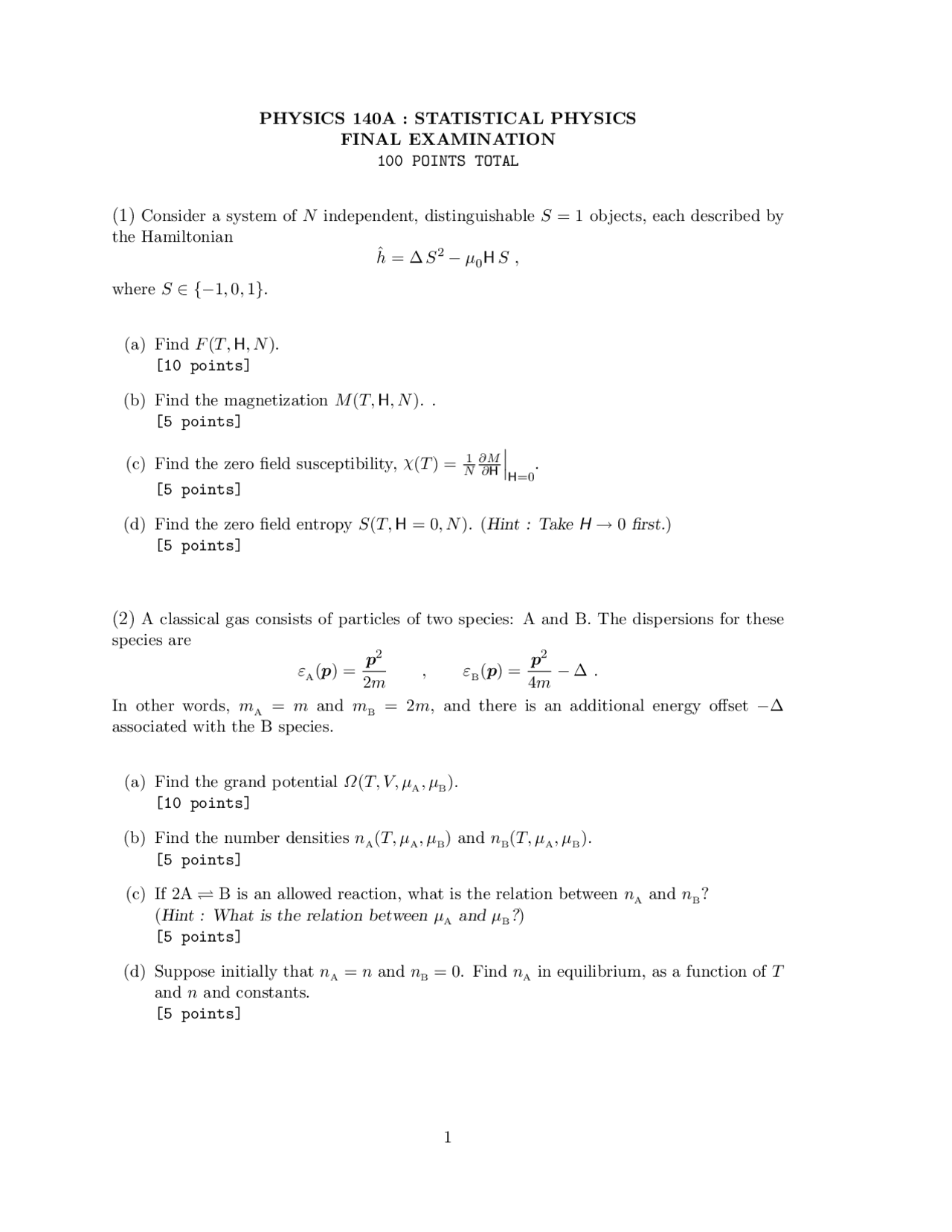 4 Questions Final Exam Statistical And Thermal Physics Phys 140a