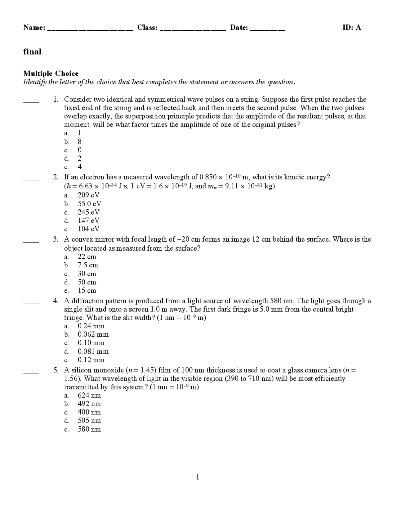 Final Exam A with Answers - Waves, Optics and Modern Physics | PHYS 1C ...