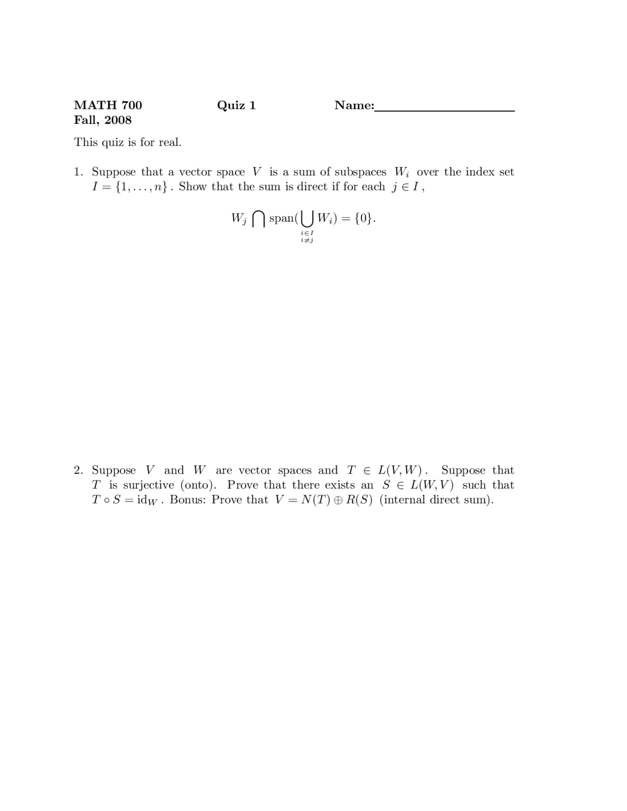 Quiz 1 for Linear Algebra - Fall 2008 | MATH 700 - Docsity