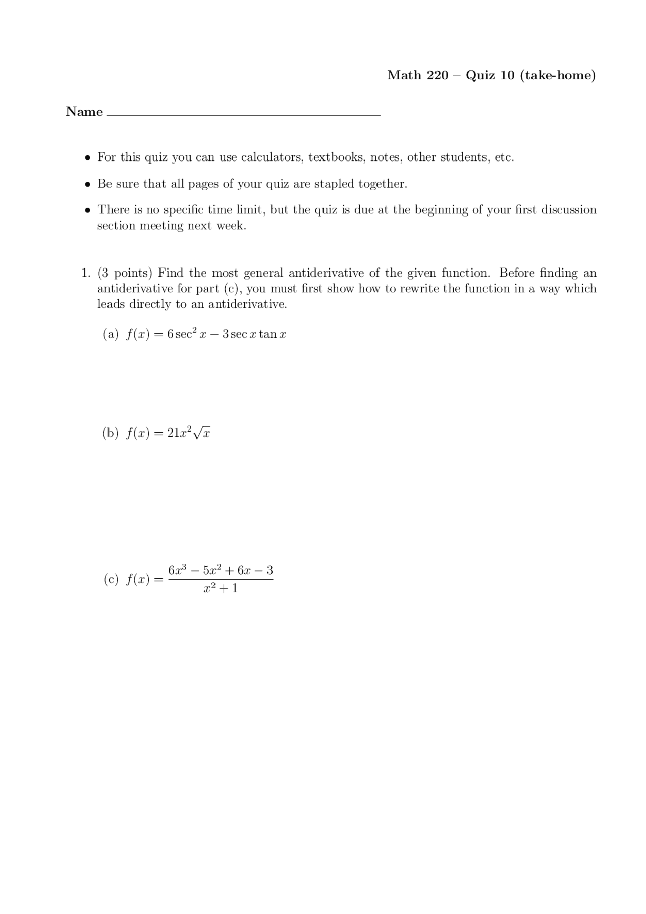 Math 220 Quiz 10: Antiderivatives, Area and Motion - Prof. Robert F ...