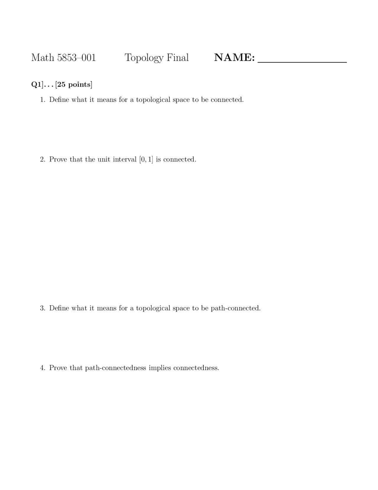 Unsolved Final Exam For Topology I Math 5853 Docsity