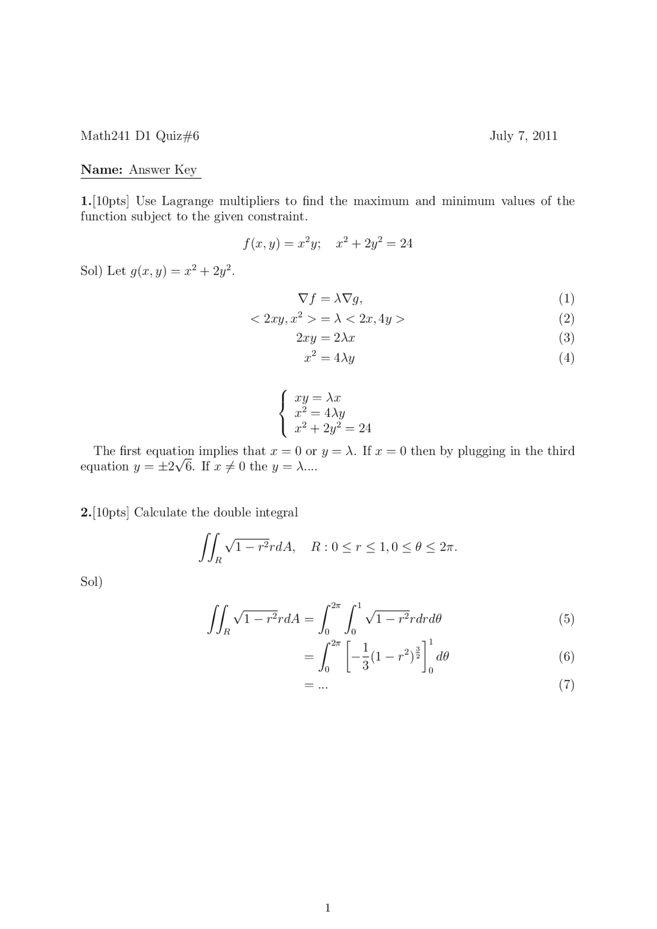 Maxima and Minima with Lagrange Multipliers and Double Integrals (Math241 Quiz #6) - Prof ...