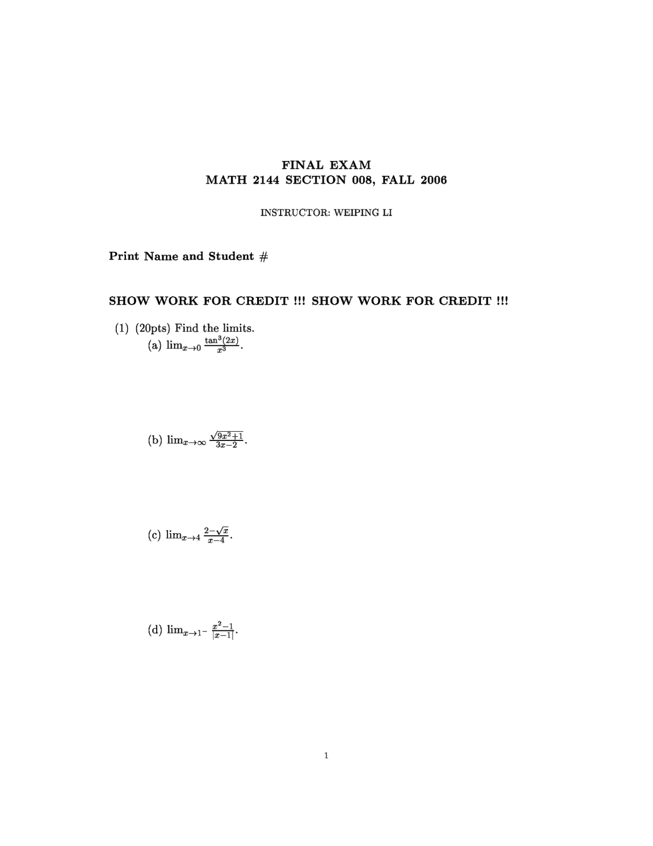 Calculus I Final Exam Paper Fall 2006 Math 2144 Docsity