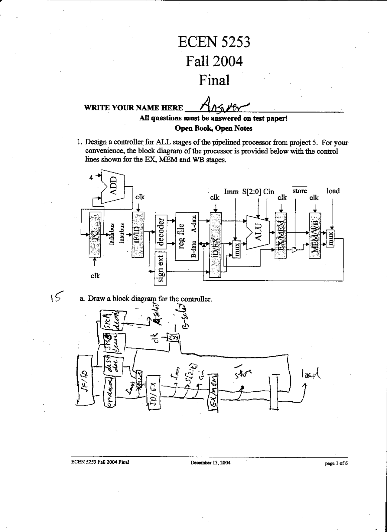 Final Exam With Answers Digital Computer Design Ecen 5253 Docsity