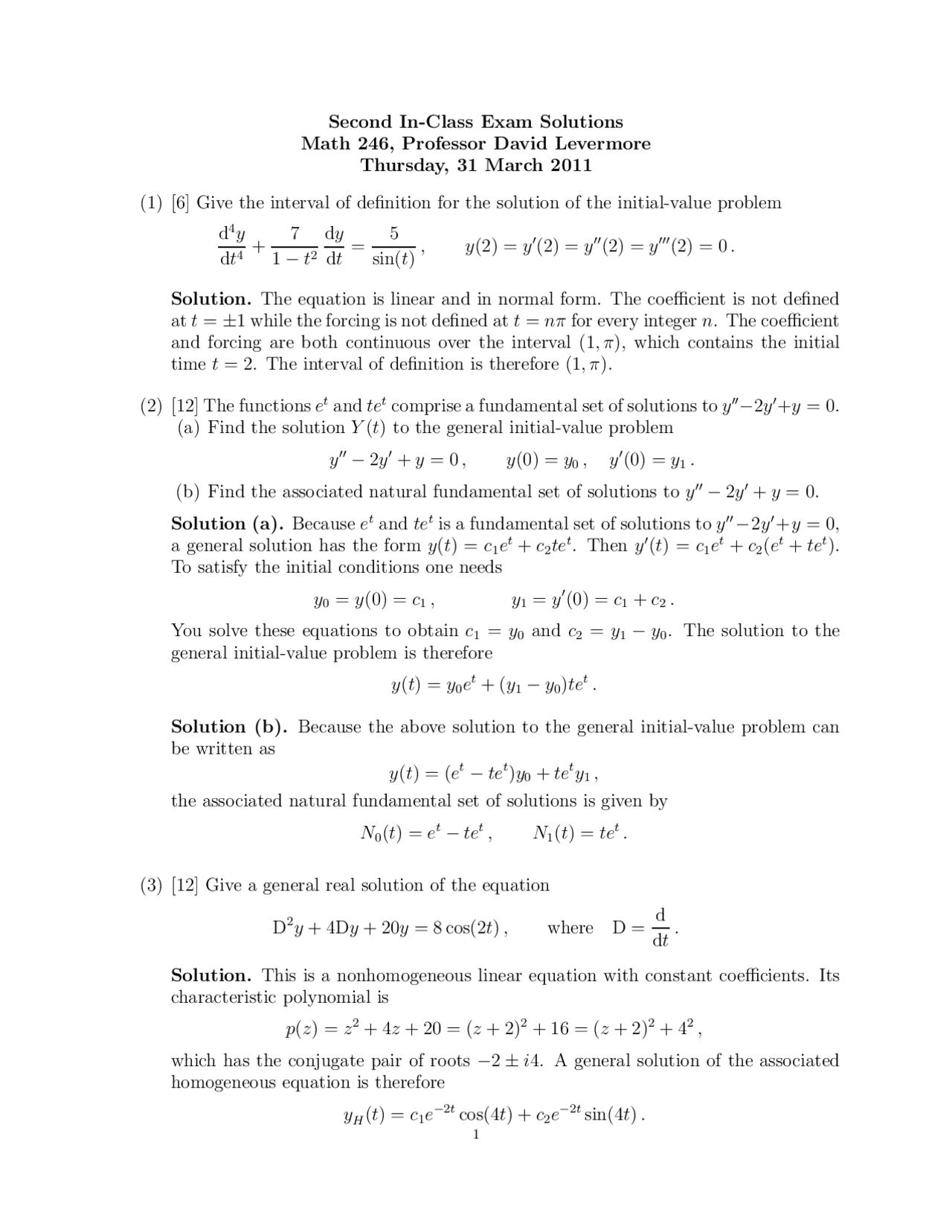Solutions to Second In-Class Exam in Math 246 by Professor David Levermore - Prof. Charles ...