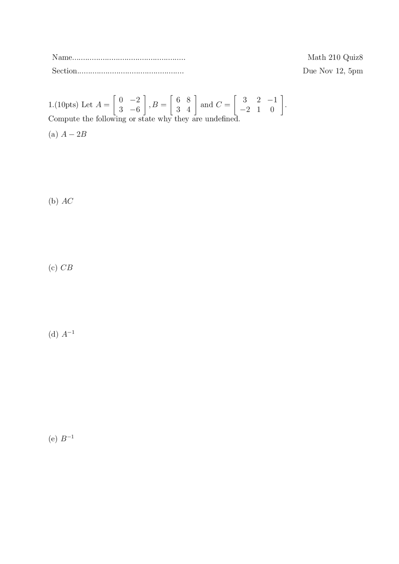 Quiz 8 Problems Topics In Finite Mathematics Math 210 Docsity