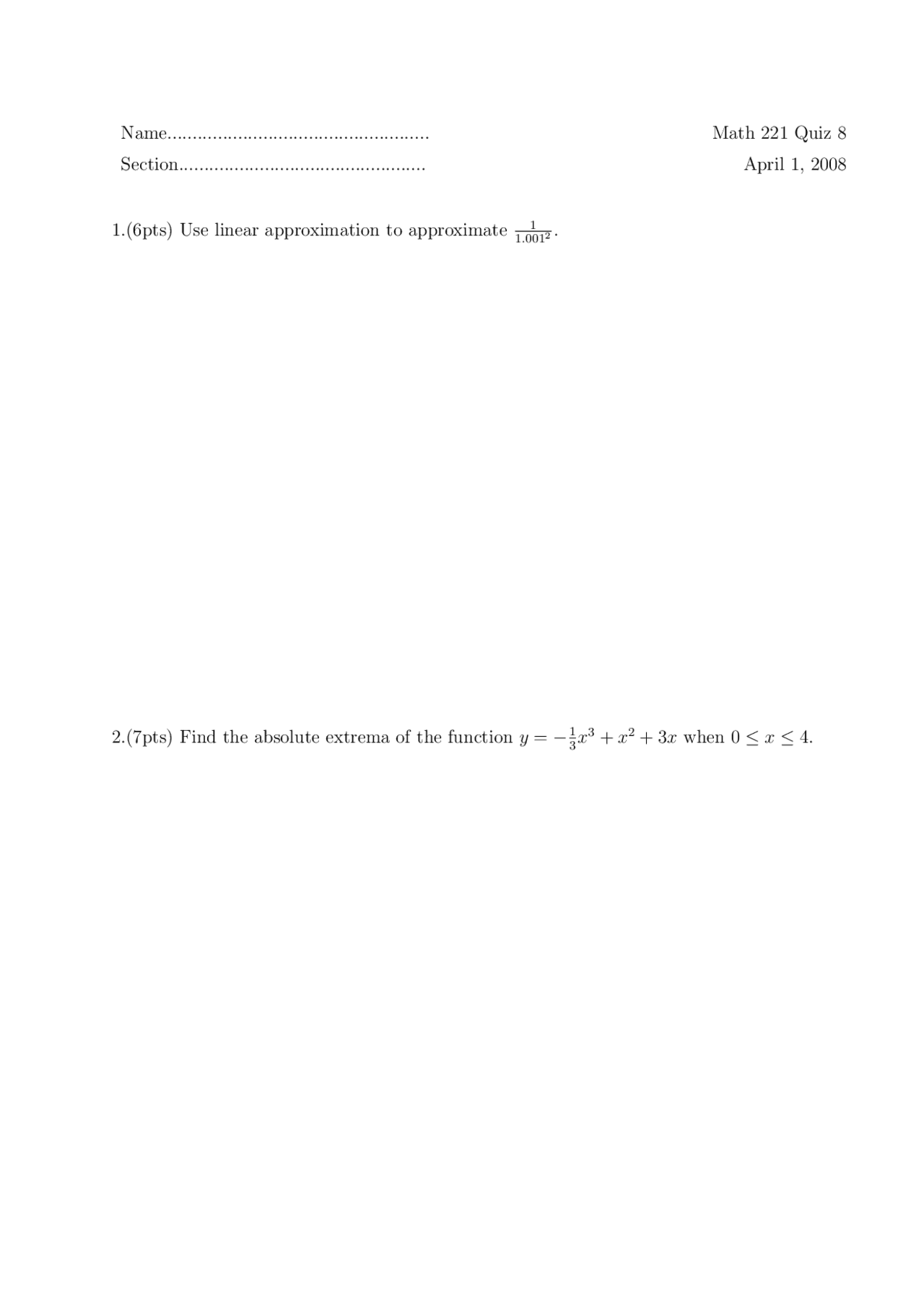 Math 221 Quiz 8: Linear Approximation, Extrema, and Function Values ...