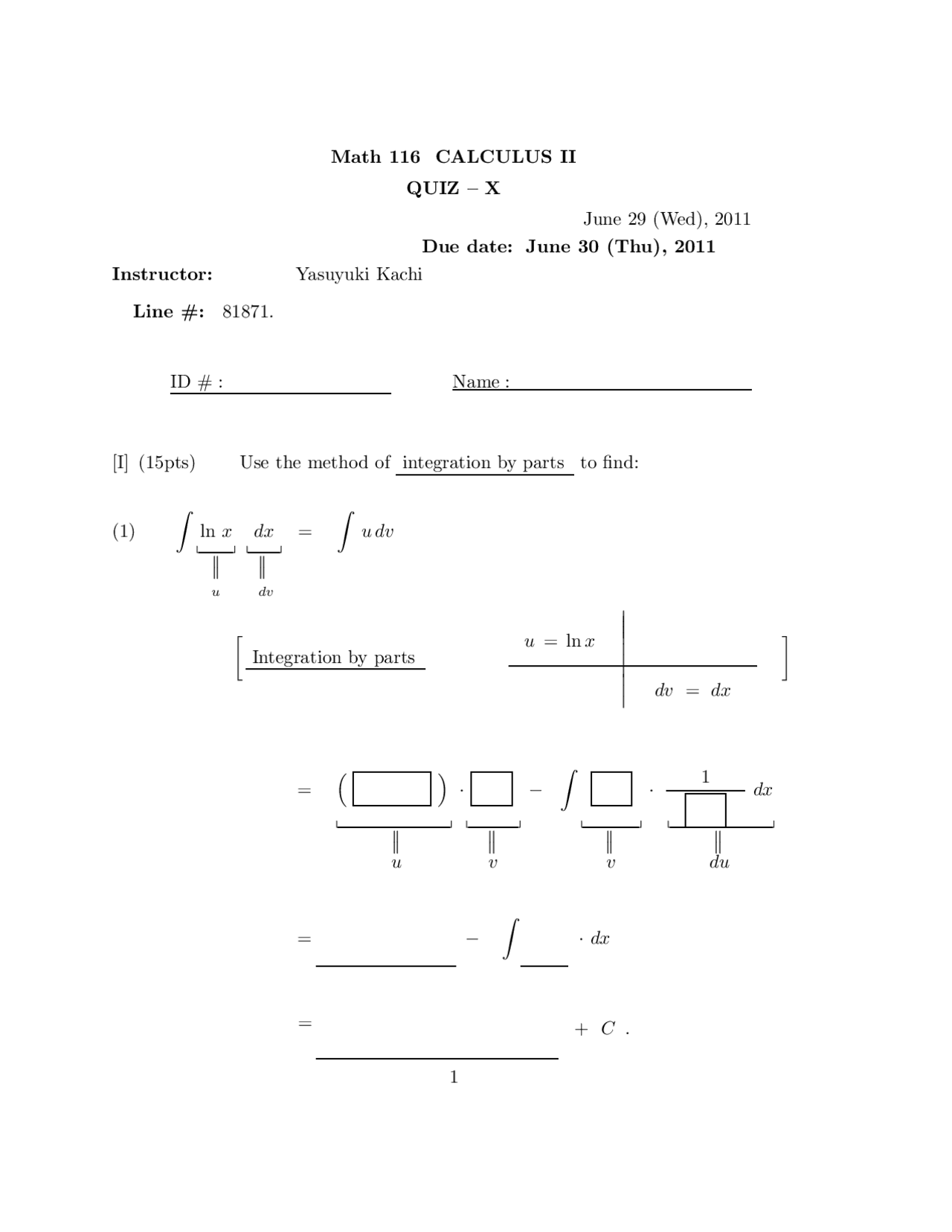 Quiz With Integration By Parts For Calculus Ii Math 116 Docsity