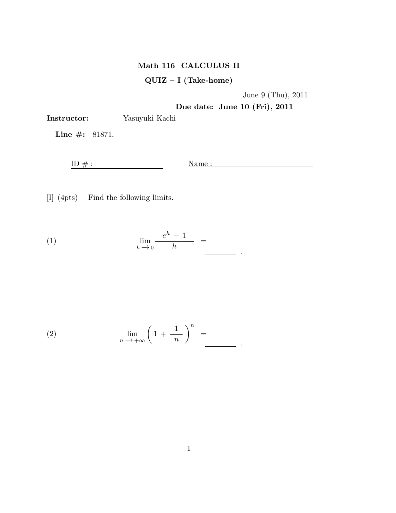 Calculus II Quiz I - Take-home Exercise for Math 116 - Prof. Yasuyuki Kachi | Quizzes Calculus ...