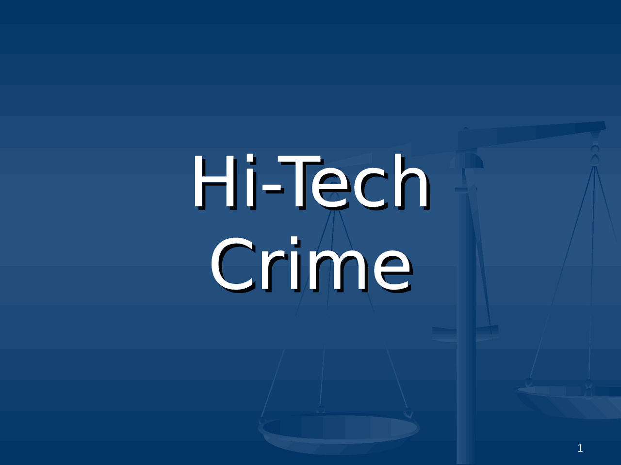 Hi-Tech Crime - Lecture Slides | CJA 4860 - Docsity