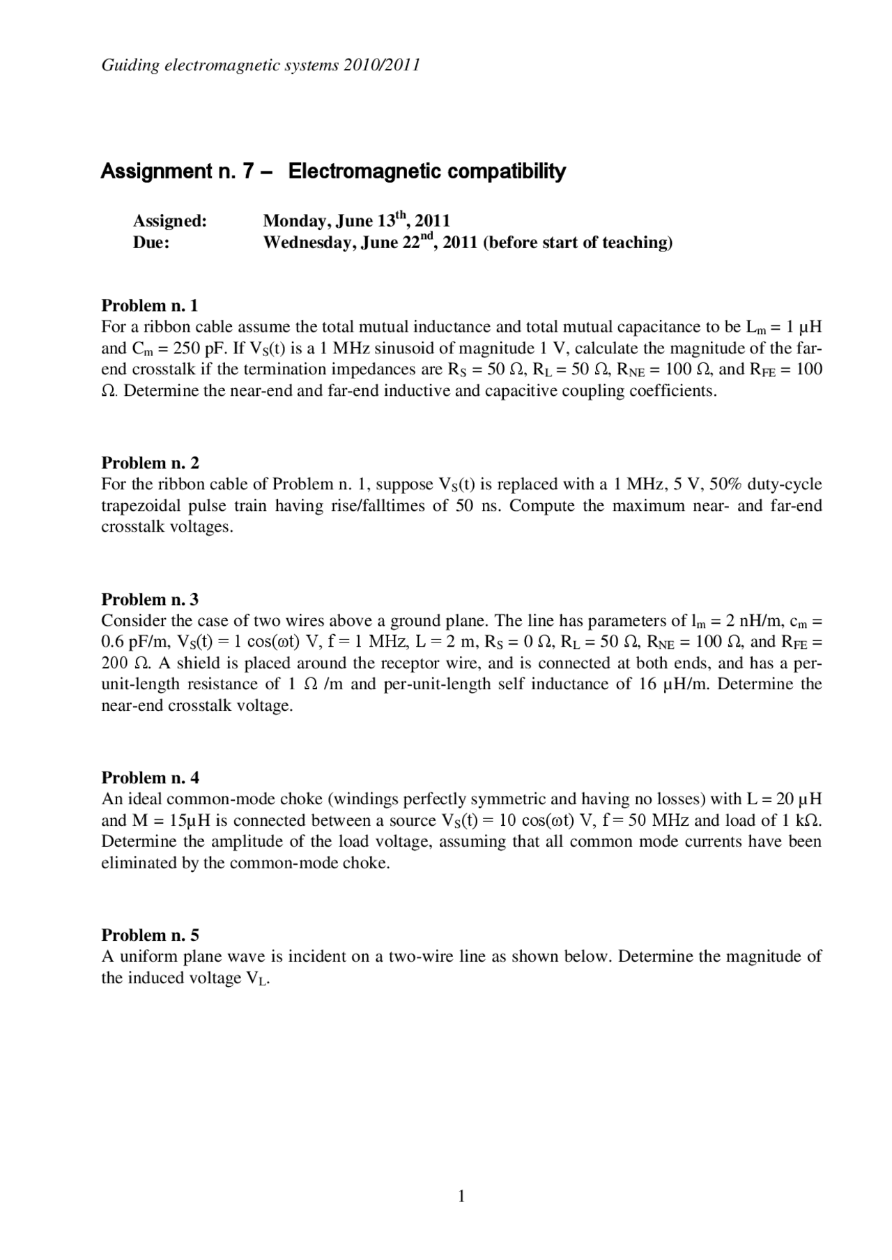 Guiding Electromagnetic Systems Homework 7 Electromagnetic